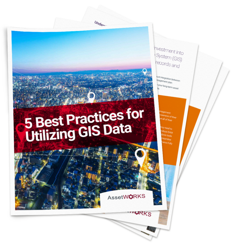 5 Best Practices for Utilizing GIS Data - Enterprise Asset Management